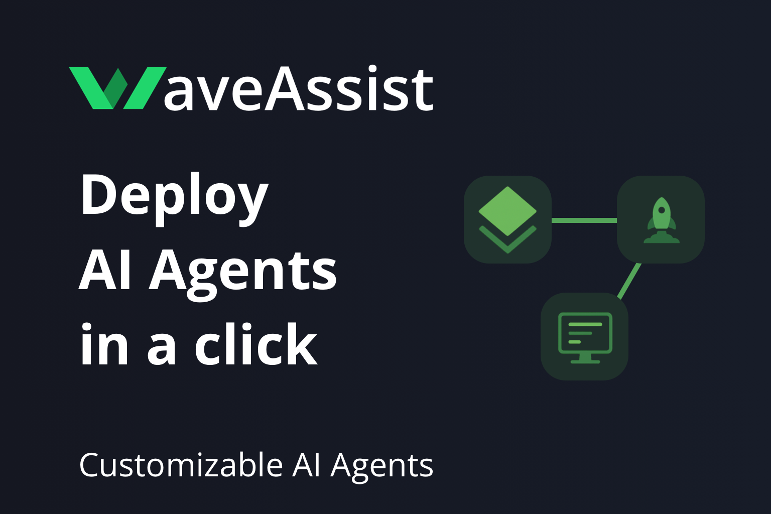 WaveAssist – Customizable AI Agents | Launch in One Click